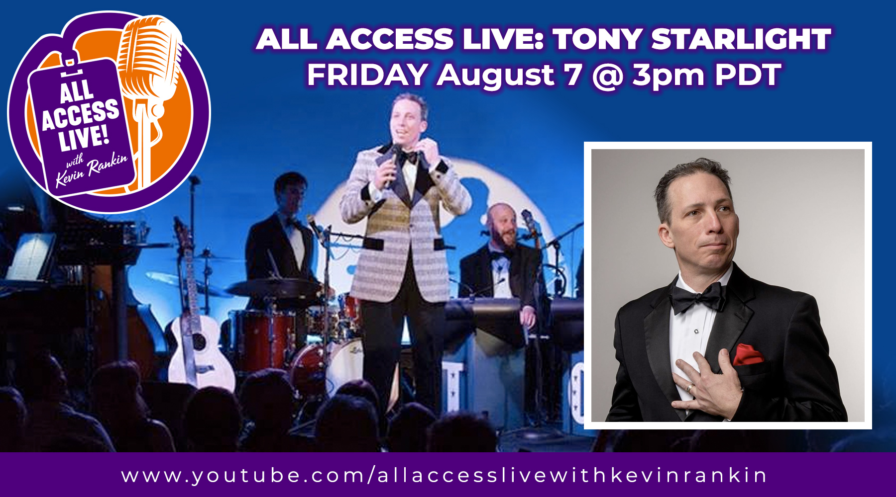 ALL ACCESS LIVE with TONY STARLIGHT - ALL ACCESS LIVE with KEVIN RANKIN