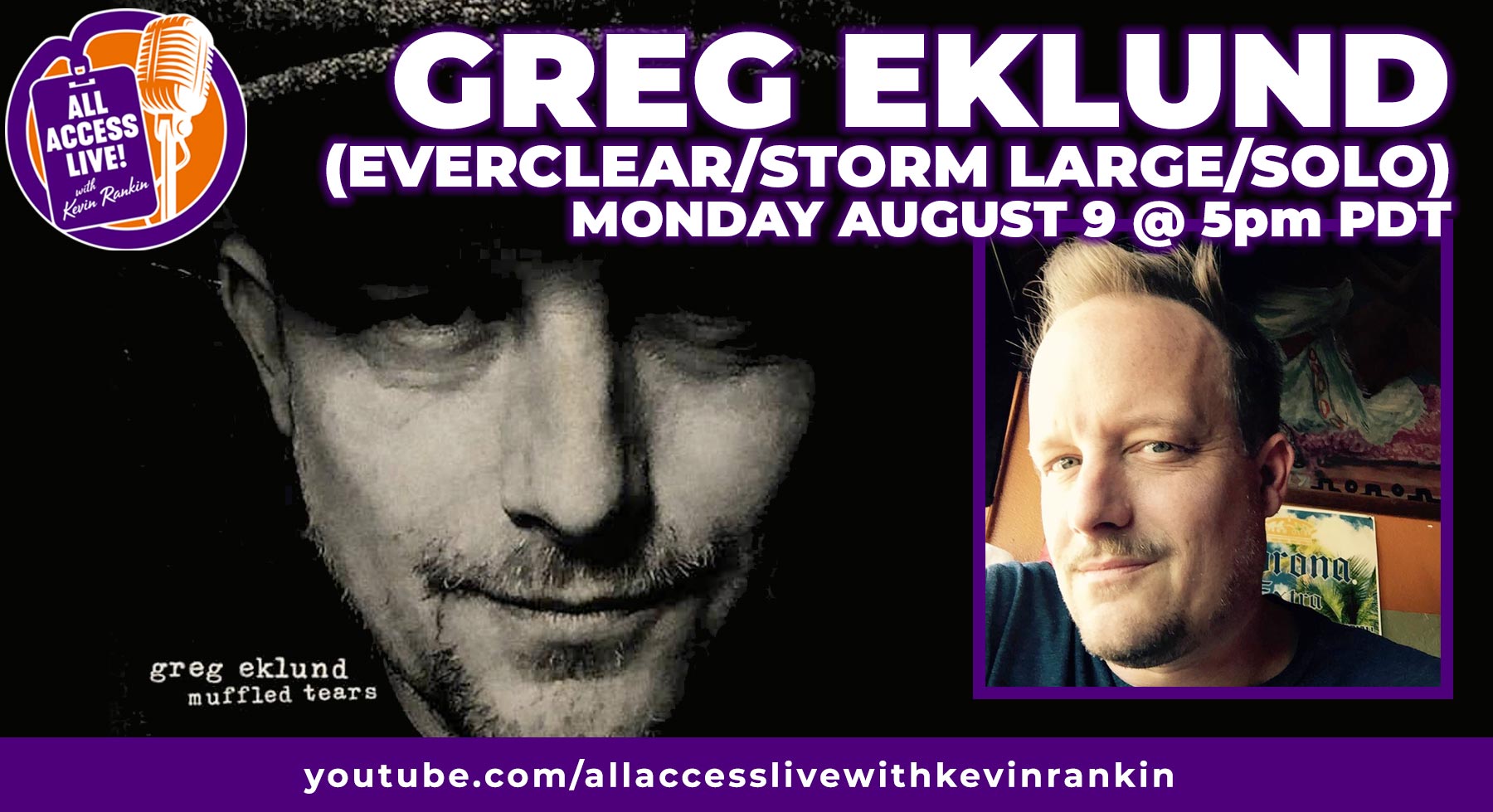 ALL ACCESS LIVE with GREG EKLUND (EVERCLEAR / STORM LARGE / SOLO) - ALL ...